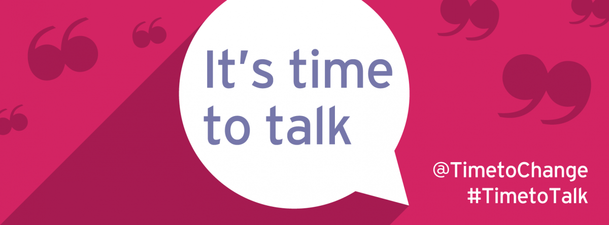 Our #TimetoTalk campaign | Time To Change